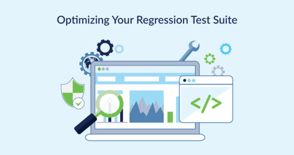 Optimizing Your Regression Test Suite - QMetry Optimizing Your Regression Test Suite - QMetry
